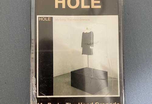 Аудиокассета Hole