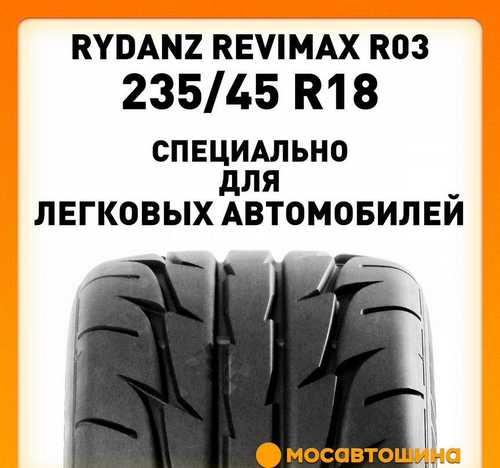 Rydanz Revimax R03 235/45 R18 98V