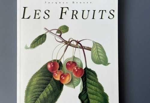 Книга Les Fruits Jacques Brosse
