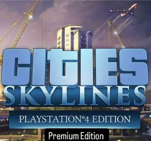 Cities: Skylines - Premium Edition 2 PS4/PS5