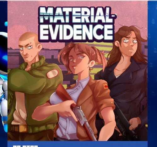 Material Evidence PS5 и PS4