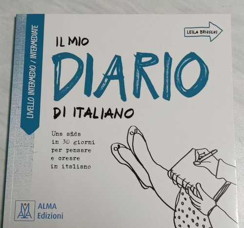 Il mio diario di italiano. Intermedio