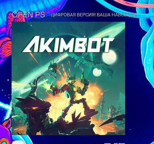 Akimbot PS5