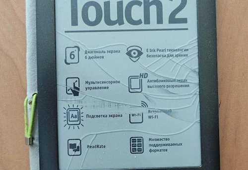 Электронная книга Pocketbook Touch 2 разбит экран