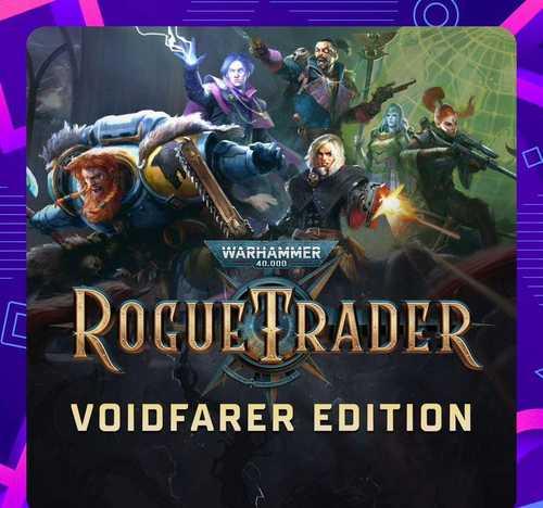 Warhammer 40,000: Rogue Trader - Voidfar PS5 и PS4