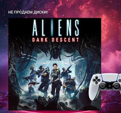 Aliens: Dark Descent PS5 и PS4