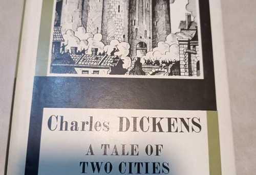 Dickens Charles. A Tale of Two Cities. 1974