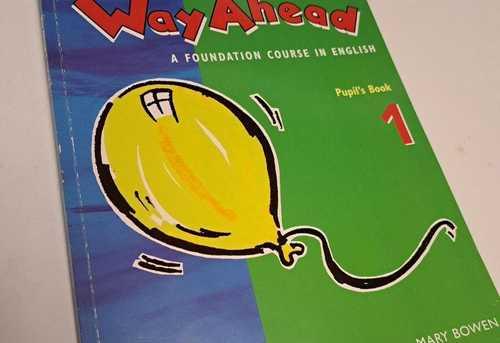 Way Ahead 1 pupils book