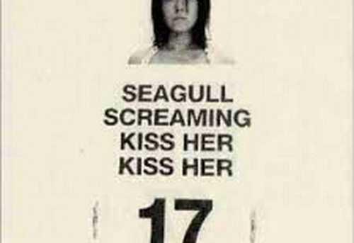 Seagull Screaming Kiss Her Kiss Her(1998) 17 CD