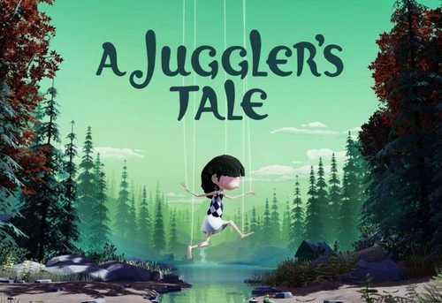 A Juggler's Tale на PS4 и рs5