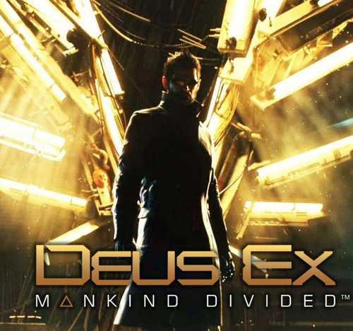 Deus Ex Mankind Divided — Игры для Steam