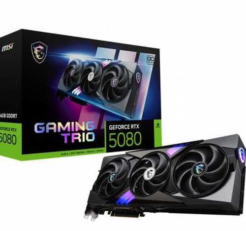Новая видеокарта msi rtx 5080 gamingtrio oc