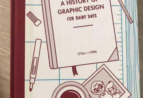A History of Graphic Design for Rainy Days, Studio