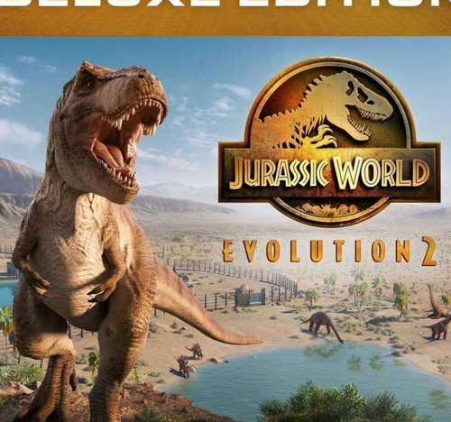 Jurassic World Evolution 2 Deluxe Edition на Ps4/5