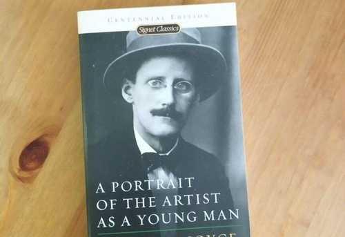 James Joyce Dubliners and A portrait of the artist