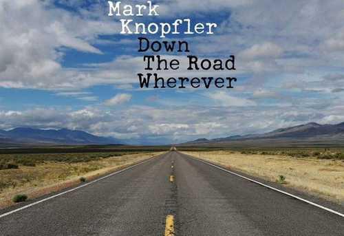 Mark Knopfler "Down The Road Wherever" (2LP) Винил