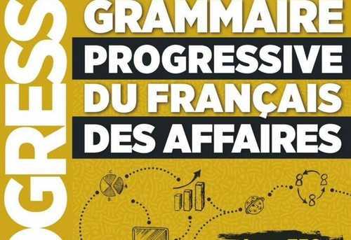 Grammaire progressive du Francais des affaires