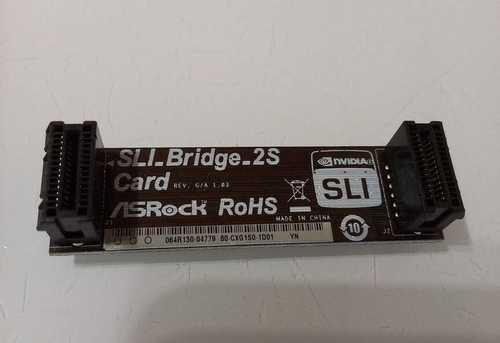 Мост для с-я видеокарт SLI.Bridge.2S Card