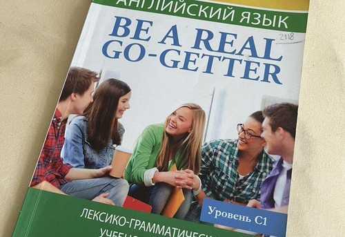 Be a real go-getter