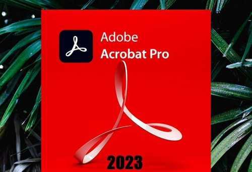 Adobe Acrobat Pro DC MacOs 2023. Бессрочно