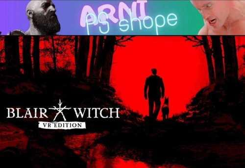 Blair Witch VR Edition PS4/PS5 RUS