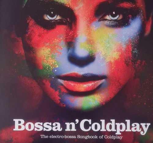 Bossa N' Coldplay — The Electro-Bossa Songbook Of