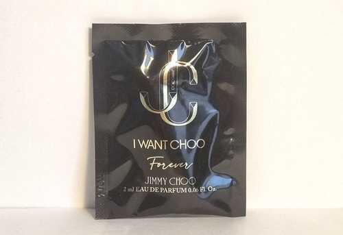 I Want Choo Forever пробник 2 мл