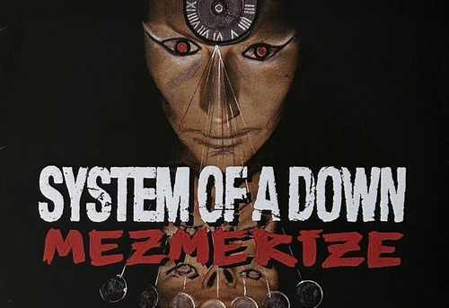 System Of A Down – Mezmerize (Европа 2018г.)