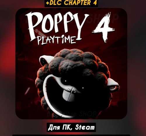 Poppy Playtime  DLC Chapter 4 (Steam) Навсегда