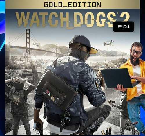 Watch Dogs2 - Gold Edition ps4 и ps5