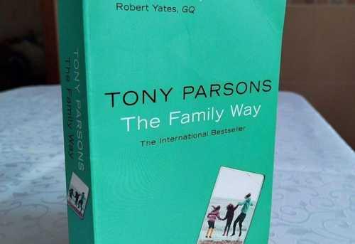 Tony Parsons - The Family Way книга на английском