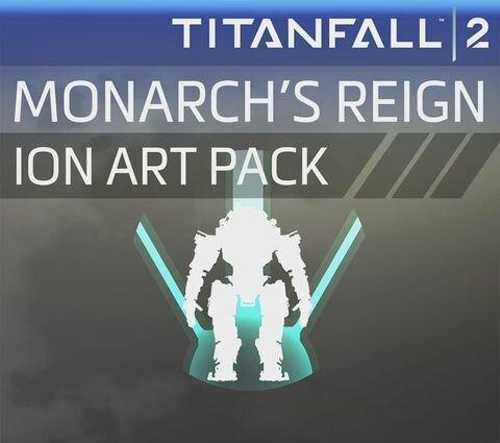 Titanfall 2: Monarch's Reign Ion Art Pack PS4