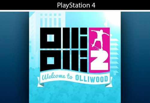 OlliOlli2 Welcome to Olliwood PS4