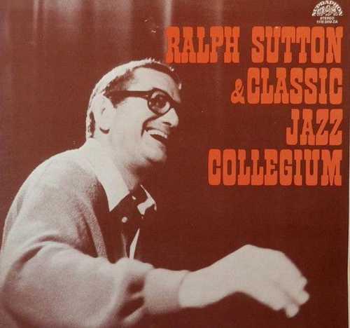 Ralph Sutton & Classic Jazz Collegium