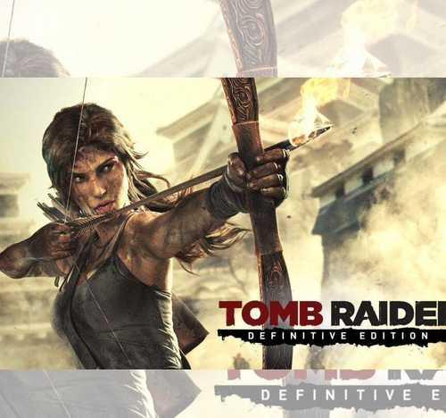 Tomb Raider Definitive Edition PS4/PS5 RUS