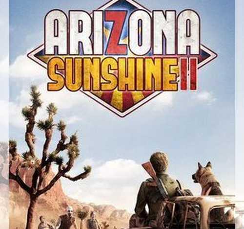 Arizona Sunshine 2