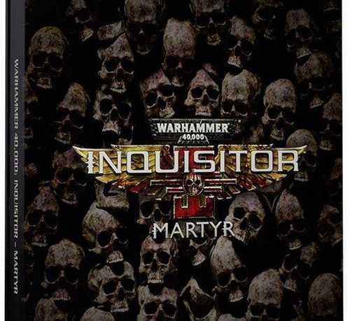 Warhammer 40,000: Inquisitor - Martyr Imperium Edi