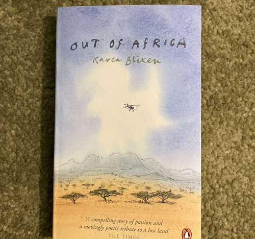 Out of Africa - Karen Blixen