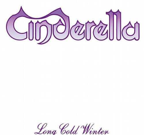 Cinderella Long Cold Winter (Винил)