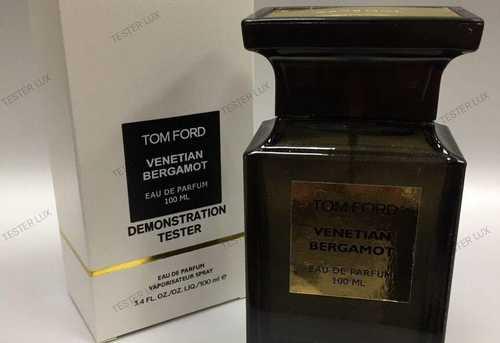 Venetian Bergamot Tom Ford тестер 100 мл