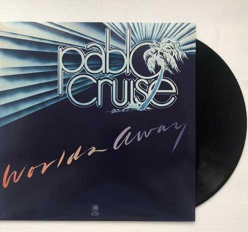 0120 Pablo Cruise – Worlds Away