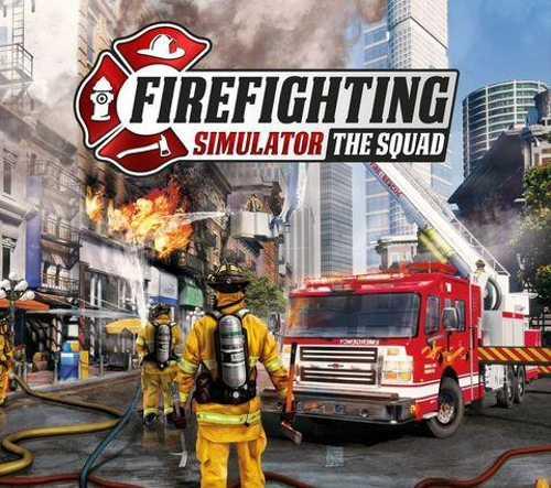 Firefighting Simulator - The Squad PS4 PS5 PS4/PS5