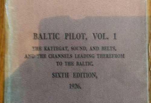 Книга-винтаж Лоция: Baltic Pilot. Vol.1 1926г