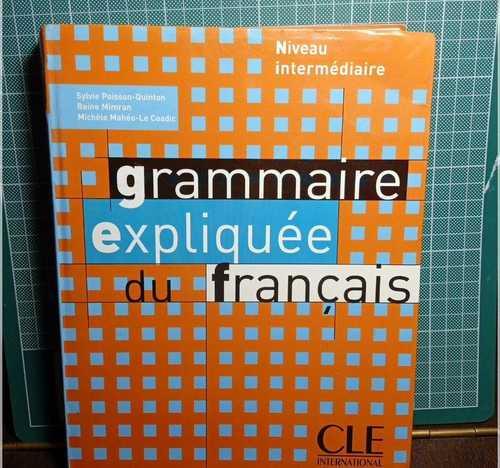 Grammaire expliquée du français