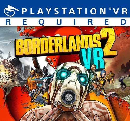 Borderlands 2 VR PS4/PS5