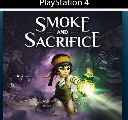 Smoke and Sacrifice PlayStation