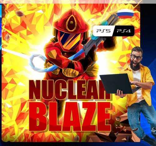 Nuclear Blaze PS4 and PS5