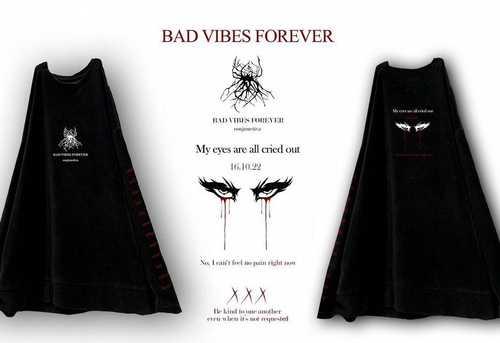 Bad vibes forever conjunctiva