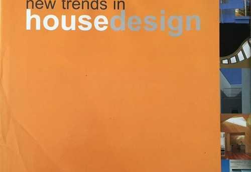 Альбом New trends in house design