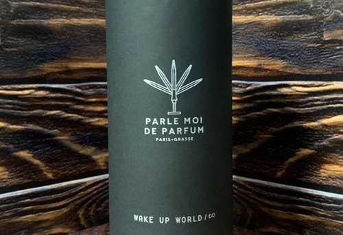 Parle Moi De Parfum Wake Up World 100 ml